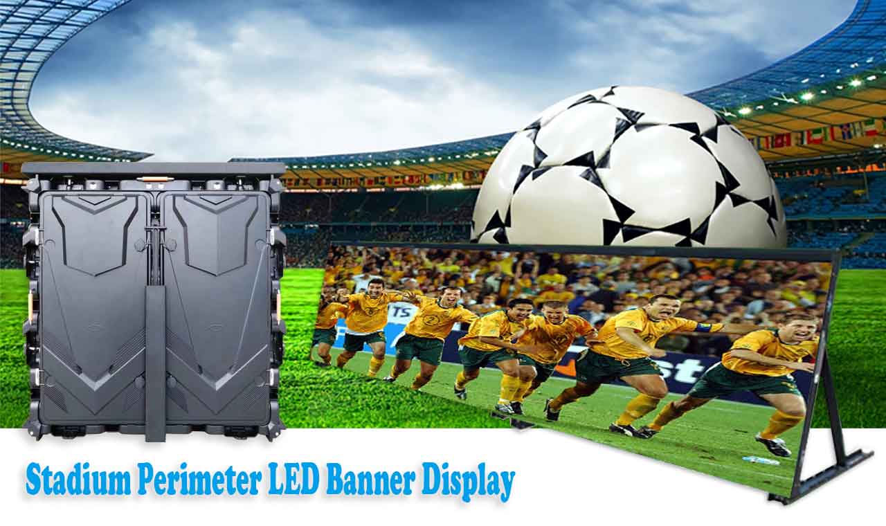 Stadium Perimeter LED Display | Courts LED Banner Display | China Suppliers
